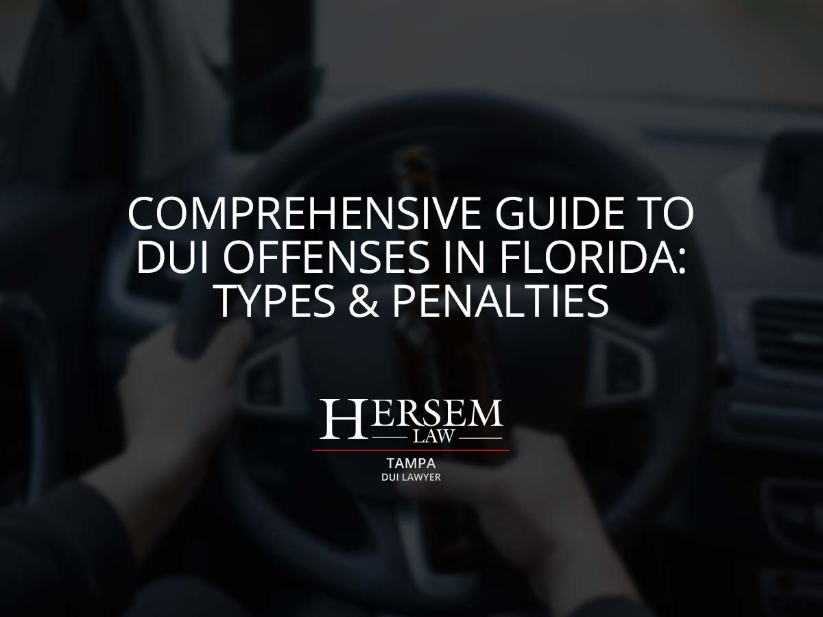 Comprehensive Guide to DUI Offenses in Tampa Bay: Types and Penalties ...